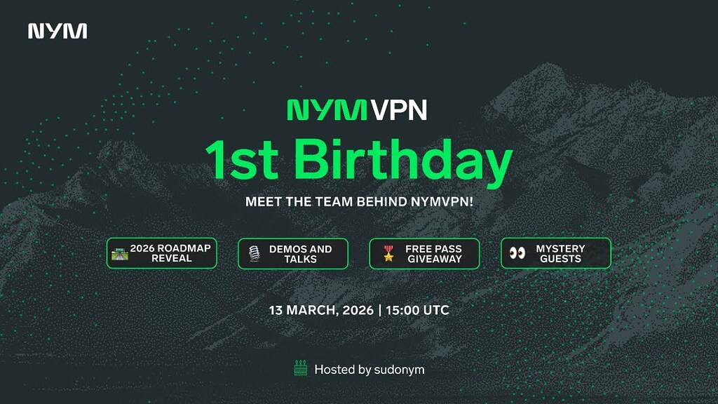 🎂 Town Hall: One Year of NymVPN and What's Coming in 2026 - News ...